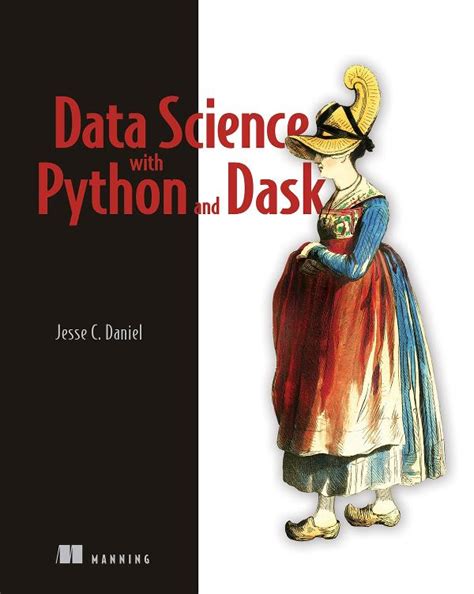 Chapter 9 Working With Bags And Arrays · Data Science With Python And Dask