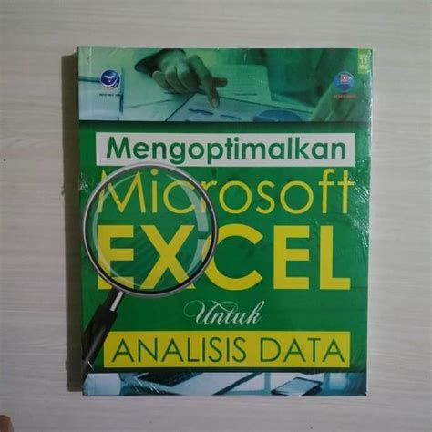 Buku Tutorial Mengoptimalkan Microsoft Excel Untuk Analisis Data