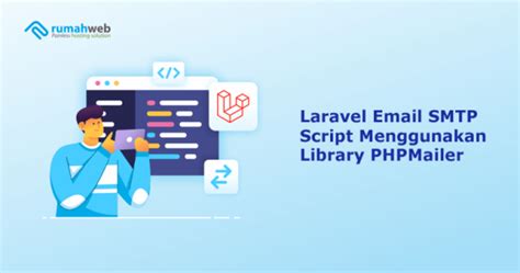 Laravel Email Smtp Script Menggunakan Library Phpmailer