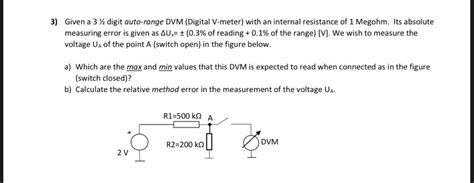 Solved Given A Digit Auto Range DVM Digital Chegg Com
