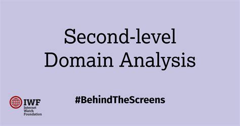 Second Level Domain Analysis Iwf 2023 Annual Report