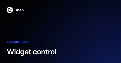 Widget Control Gleap Documentation