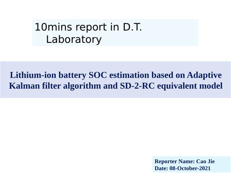 Pdf Lithium Ion Battery Soc Estimation Based On Adaptive Kalman Filter Algorithm And Sd 2 Rc