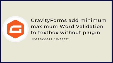 Gravityforms Add Custom Validation For Textbox Field With Minimum And