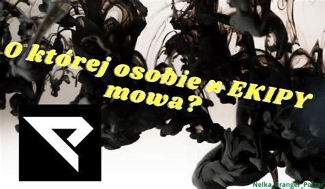 O Której Osobie Z Ekipy Mowa Samequizy