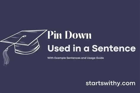 Pin Down In A Sentence Examples 21 Ways To Use Pin Down