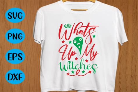 Whats Up My Witches Graphic By Deep Blue · Creative Fabrica