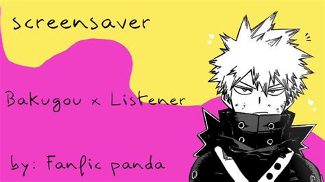Screensaver Bakugou X Listener YouTube