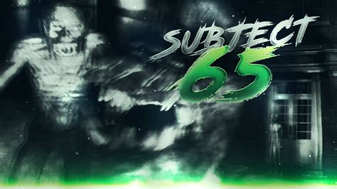 They Experimented On Patients Subject 65 Short Horror Game Youtube