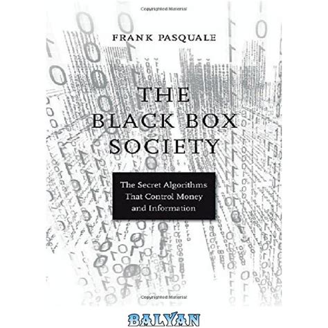 خرید و قیمت دانلود کتاب The Black Box Society The Secret Algorithms