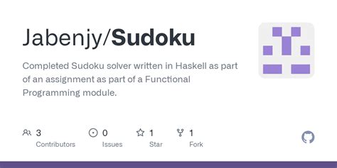 Github Jabenjy Sudoku Completed Sudoku Solver Written In Haskell As Part Of An Assignment As