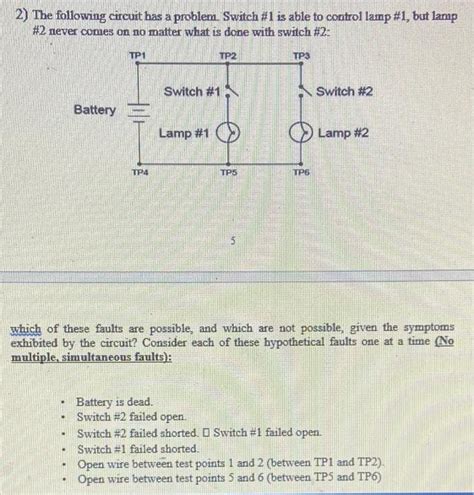 Solved The Following Circuit Has A Problem Switch Is Chegg Com