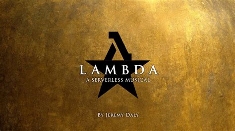 LAMBDA A Serverless Musical Jeremy Daly