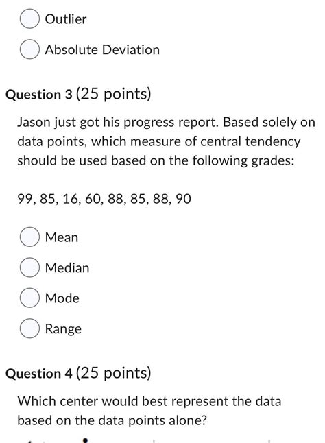 Answered Outlier Absolute Deviation Question 3 25 Points Jason Just