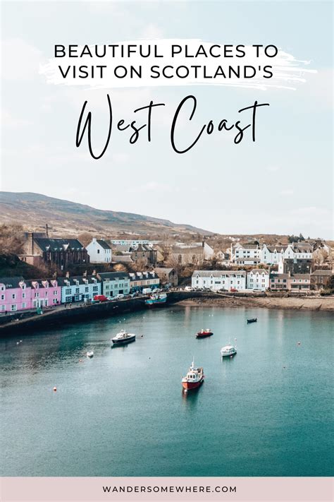 The West Coast Of Scotland A Perfect Road Trip Artofit