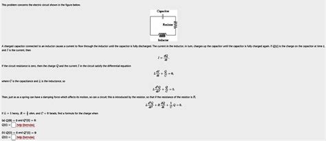 This Problem Concerns The Electric Circuit Shown In The Figure Below Capacitor Resistor Inductor