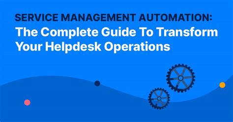 Your Guide To Service Management Automation Capacity