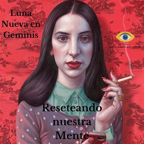 Luna Nueva En GÉminis ♊️ Momento Para Resetear La Mente Para Evaluar