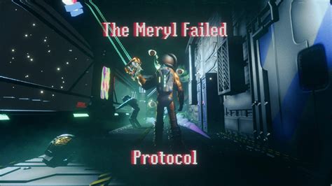 The Meryl Failed Protocol Demo All My Knowledge And Hundreds Of