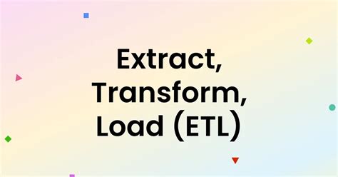 what is extract transform load etl