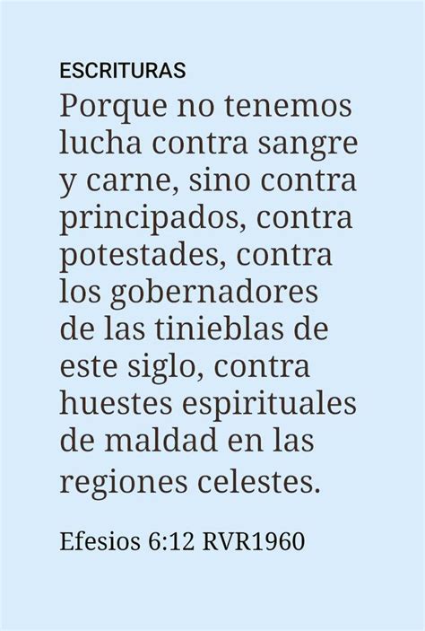 Porque No Tenemos Lucha Contra Sangre Y Carne Sino Contra Principados Contra Potestades