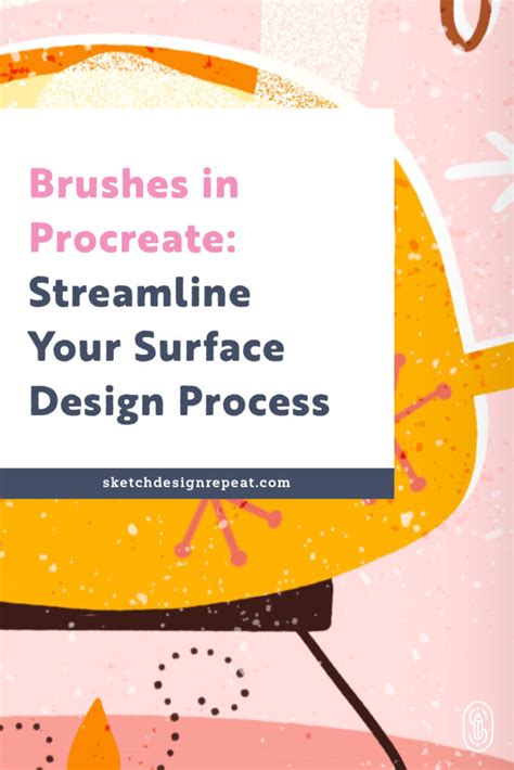 Brushes In Procreate Streamline Your Surface Design Process Sketch