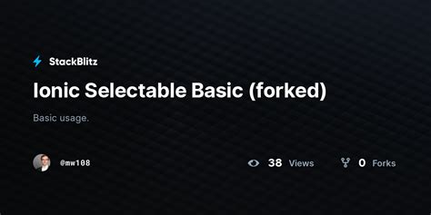 Ionic Selectable Basic Forked StackBlitz