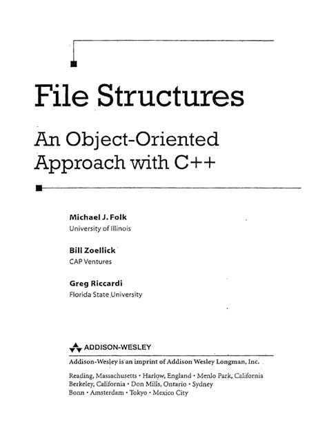 Michael J Folk Bill Zoellick Greg Riccardi File Structures An