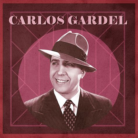 Las Canciones De Carlos Gardel Album By Carlos Gardel Apple Music