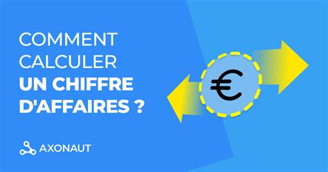 Comment Calculer Un Chiffre Daffaires Facilement