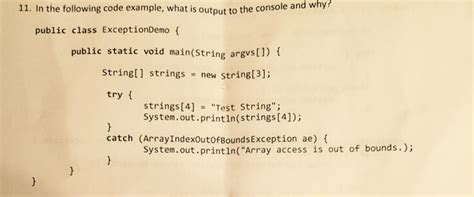 Solved 11 In The Following Code Example What Is Output To Chegg