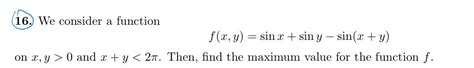 Solved We Consider A Function F X Y Sinx Sinysin X Y Chegg Com
