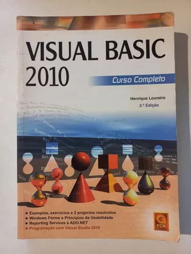 Livro Visual Basic 2010 Curso Completo Henrique Loureiro
