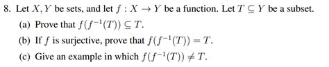 Solved 8 Let X Y Be Sets And Let F XY Be A Function Let Chegg Com