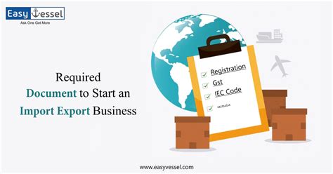 Required Document To Start An Import Export Business Easyvessel
