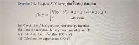 Solved Exercise 65 Suppose X Y Have Joint Density