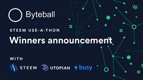 steem use a thon by byteball winners announcement coin explorers