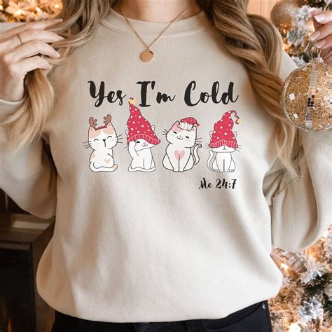 Yes Im Cold Me Unisex Sweatshirt Yes Im Cold Me 247 Sweatshirt