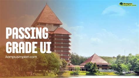Passing Grade Ui 2025 2026 Daya Tampung