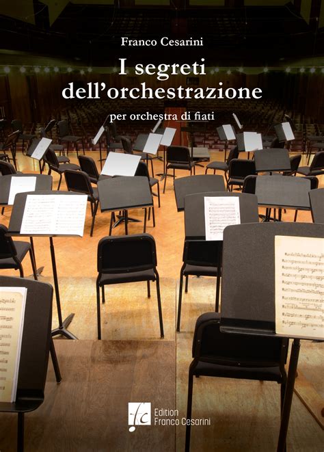 The Secrets Of Orchestration Cesarini
