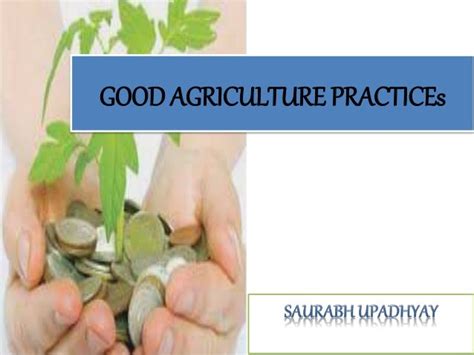 Good Agricultural Practice