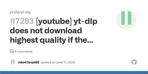 Youtube Yt Dlp Does Not Download Highest Quality If The Premium
