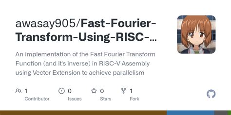 GitHub Awasay905 Fast Fourier Transform Using RISC V Vector