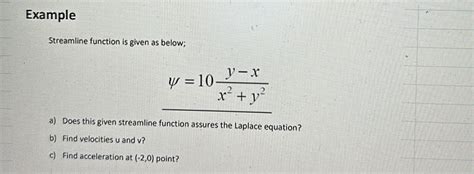 Solved Examplestreamline Function Is Given As