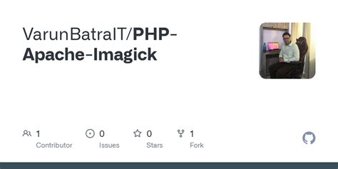 Github Varunbatraitphp Apache Imagick