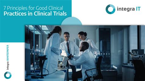 7 Principles For Good Clinical Practices In Clinical Trials Integra It