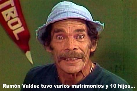 La Historia De Ramón Valdés El Actor Que Interpretó A “don Ramón