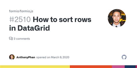 How To Sort Rows In Datagrid · Issue 2510 · Formioformiojs · Github