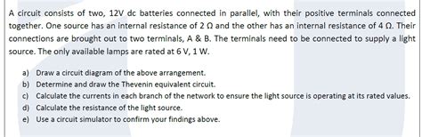 Solved A Circuit Consists Of Two V Dc Batteries Chegg
