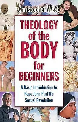 THÉOLOGIE DU CORPS pour débutants une introduction de base au pape